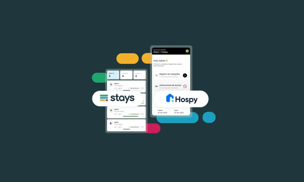 Hospy y Stays: integración que simplifica la gestión de alojamientos